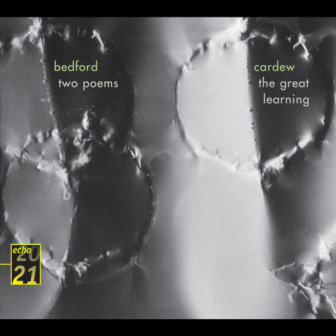 BEDFORD Two Poems CARDEW The Great Learning | Deutsche Grammophon