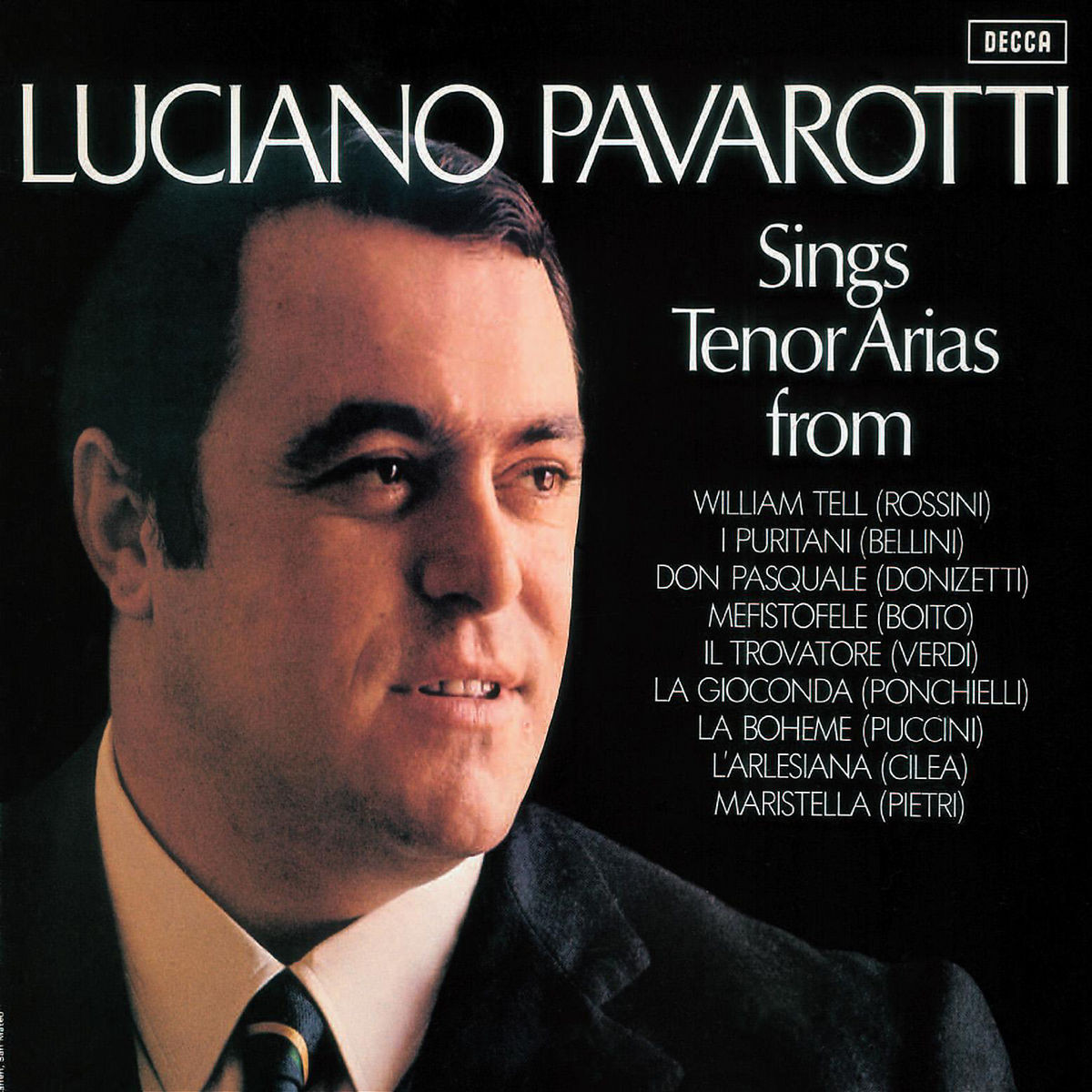 Luciano Pavarotti Tenor Arias from italian opera | Decca Classics