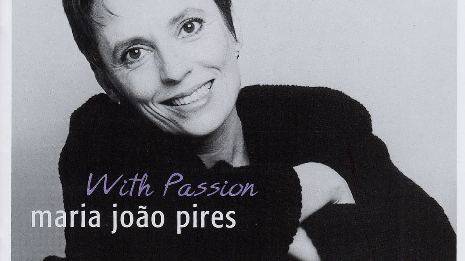 MARIA JOÃO PIRES With Passion | Deutsche Grammophon
