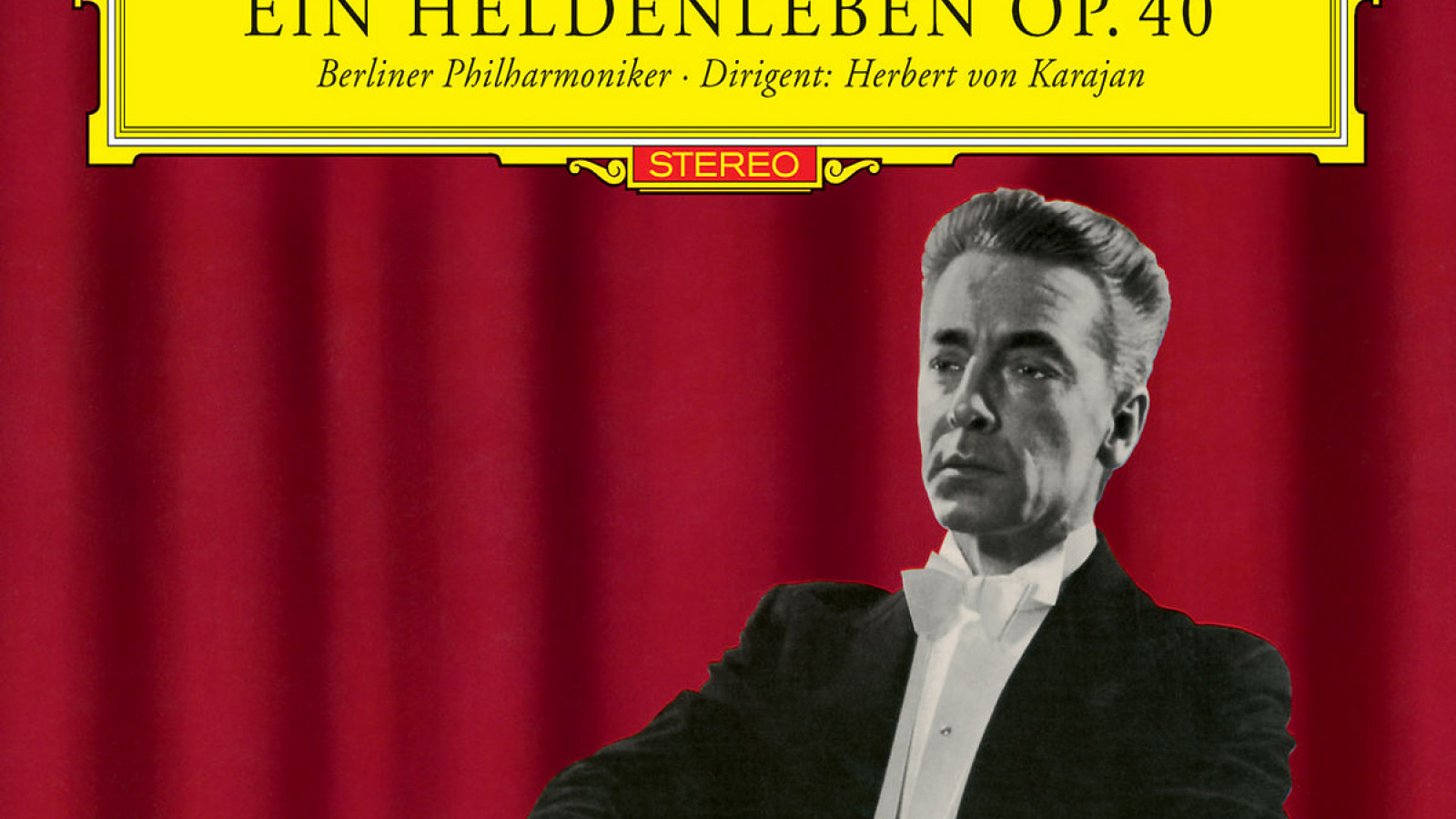 STRAUSS Ein Heldenleben Karajan | Deutsche Grammophon