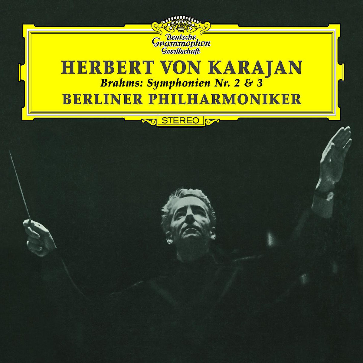 BRAHMS Symphonien No. 2 + 3 Karajan | Deutsche Grammophon