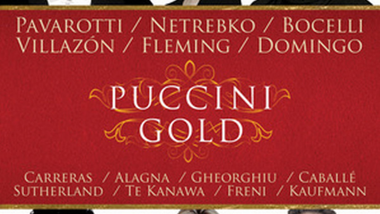 PUCCINI Gold Pavarotti/Netrebko/Bocelli | Deutsche Grammophon