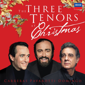 The Three Tenors at Christmas | Decca Classics