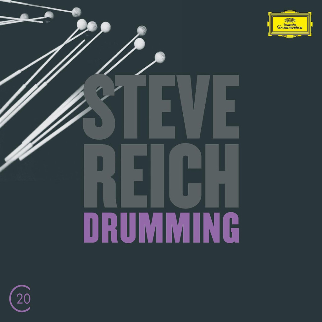 STEVE REICH Drumming | Deutsche Grammophon