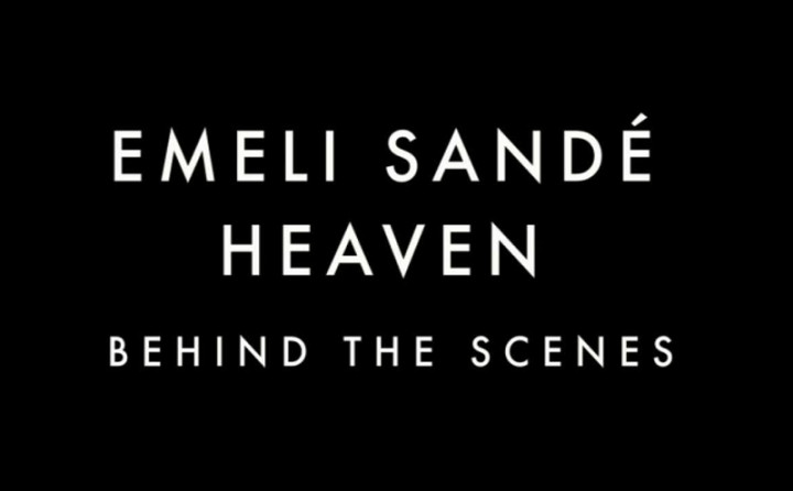 Emeli Sandé | Video | Heaven (Making Of)
