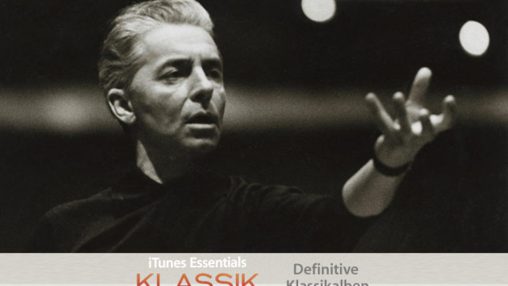 iTunes Essentials: Klassik – Herbert von Karajan und die Berliner ...