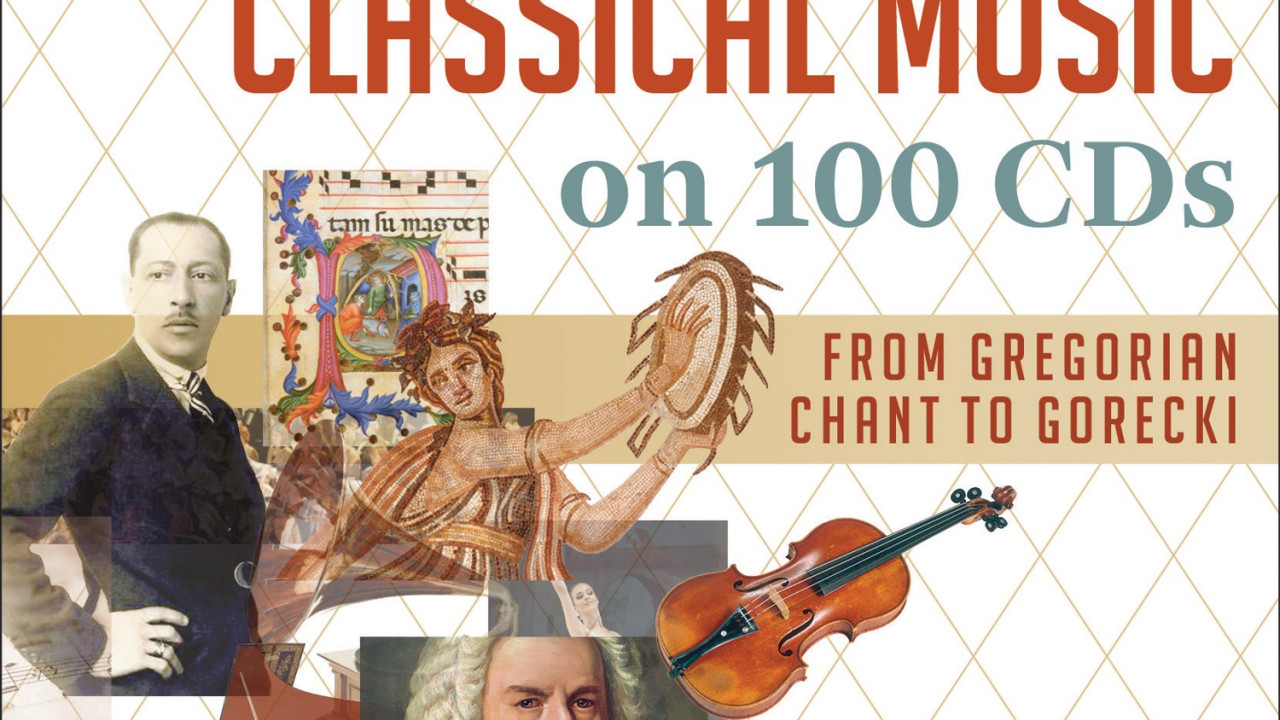 THE HISTORY OF CLASSICAL MUSIC ON 100 CDs | Deutsche Grammophon
