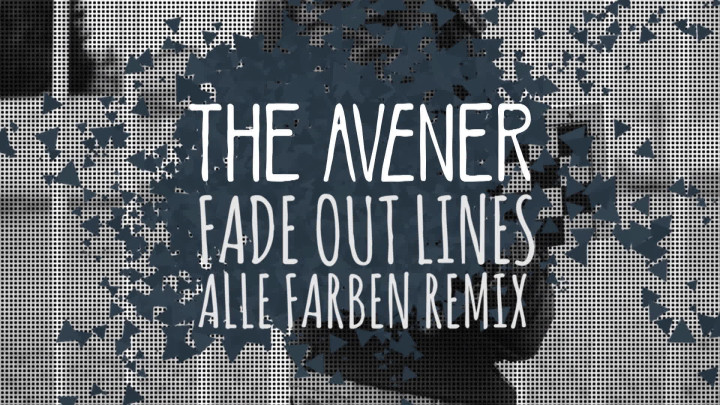 The Avener | Video | Fade Out Lines (Alle Farben Remix)