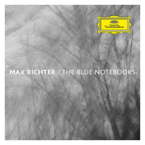 THE BLUE NOTEBOOKS / Max Richter | Deutsche Grammophon