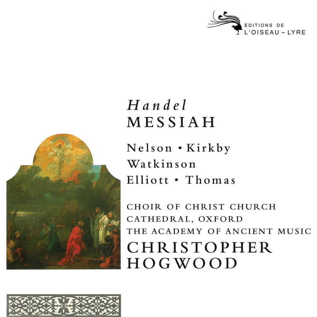 HANDEL Messiah / Hogwood | Decca Classics