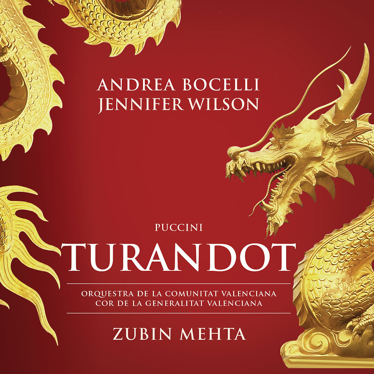 PUCCINI Turandot / Bocelli, Wilson, Mehta | Decca Classics