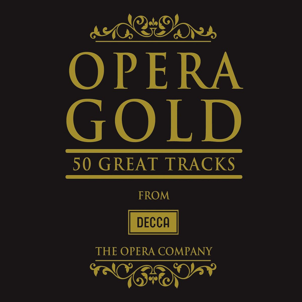 OPERA GOLD 50 Great Tracks | Decca Classics