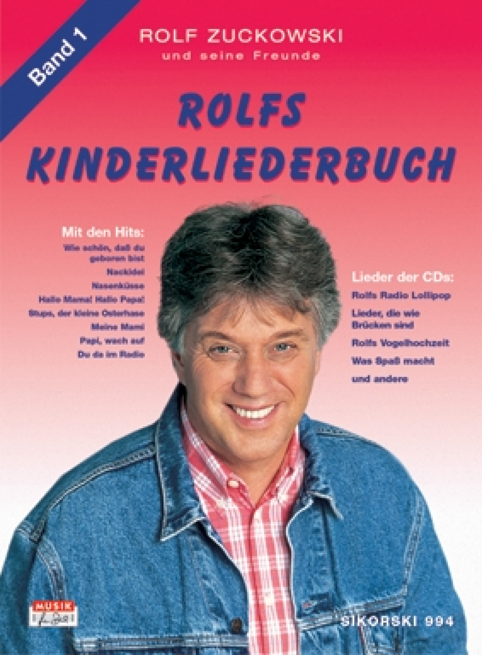 Rolfs Kinderliederbuch Band 1 | Rolf Zuckowski