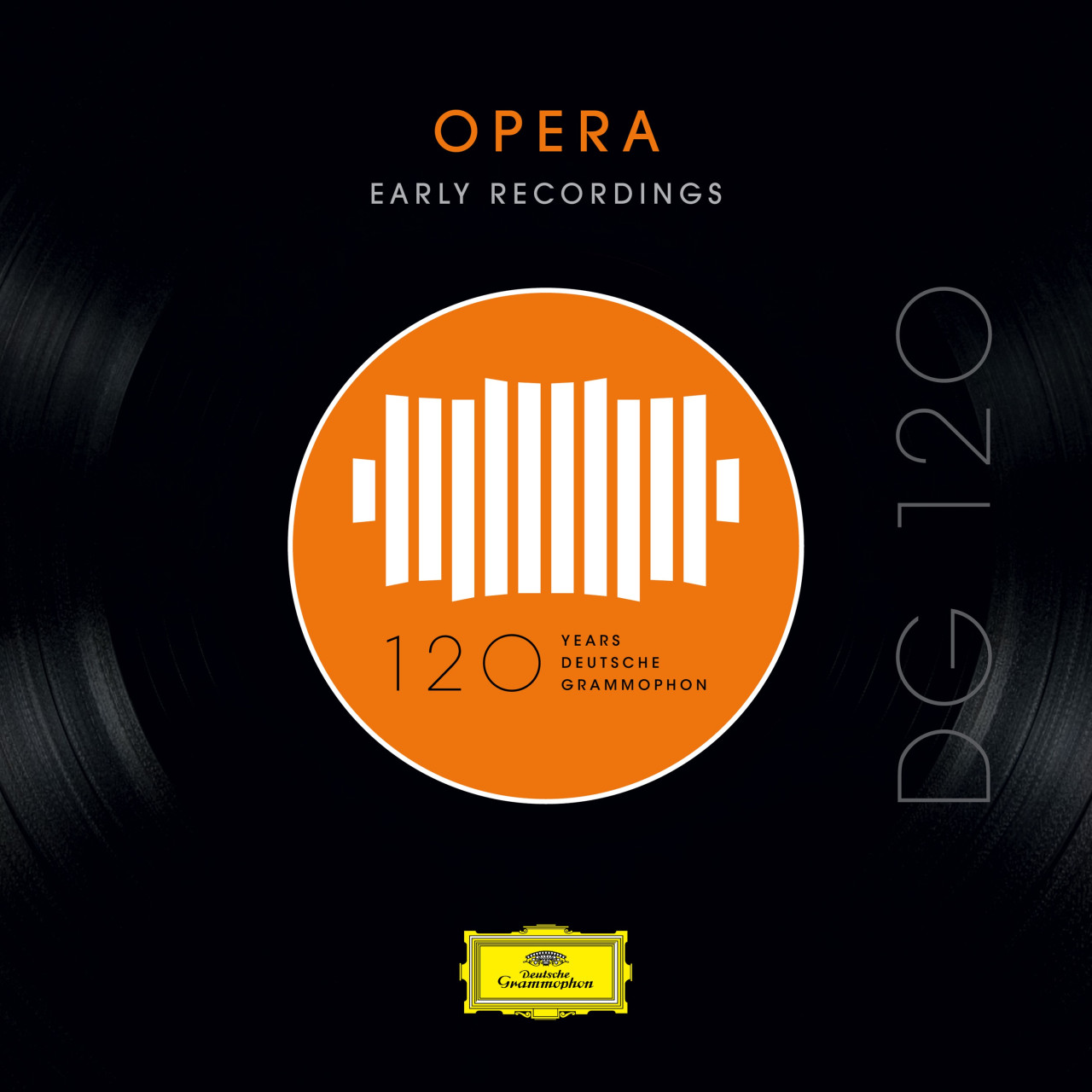 DG 120 - Opera: Early Recordings | Decca Classics