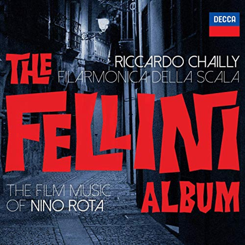 THE FELLINI ALBUM Chailly | Decca Classics