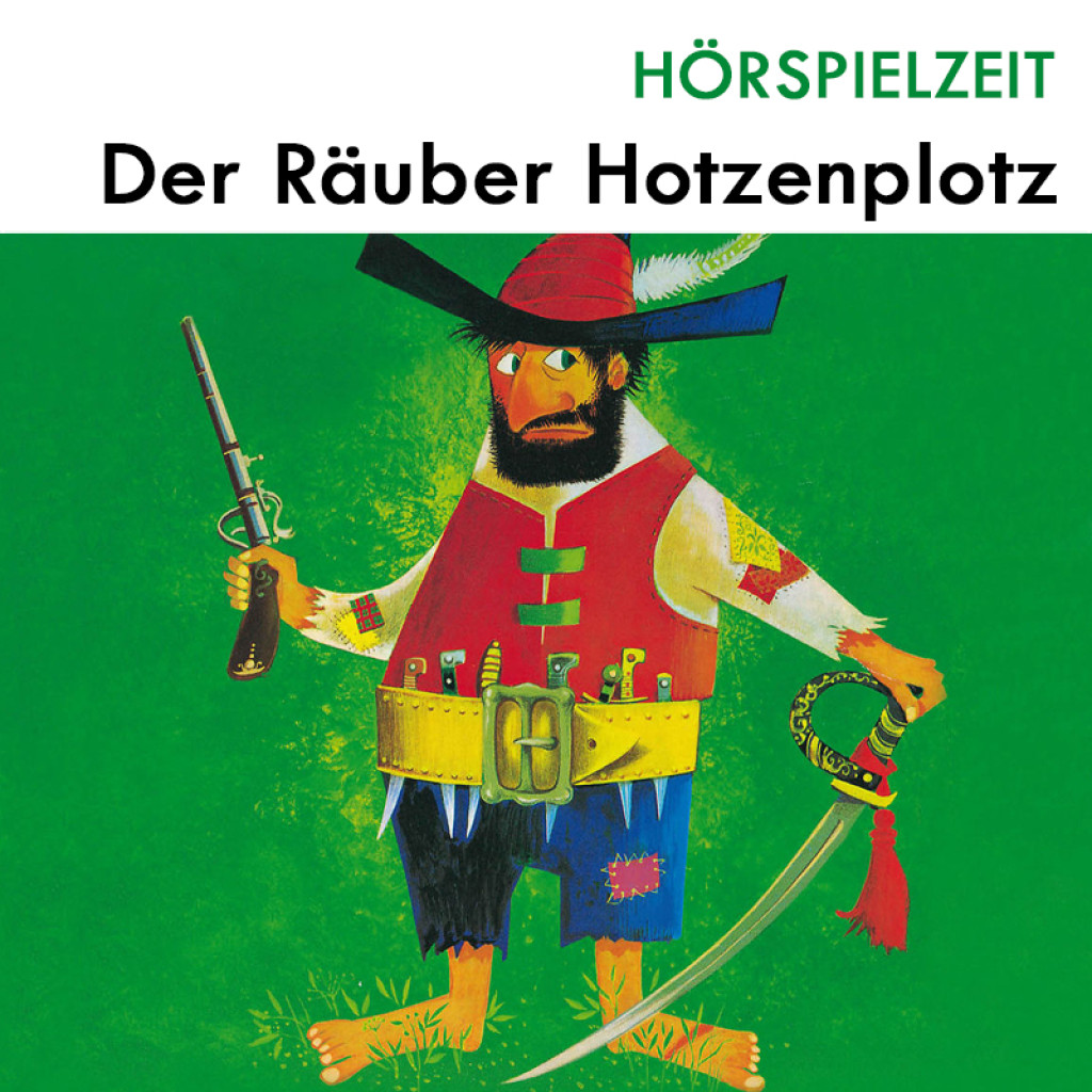 Räuber Hotzenplotz - Alle Hörspiele - Various Artists | Karussell ...