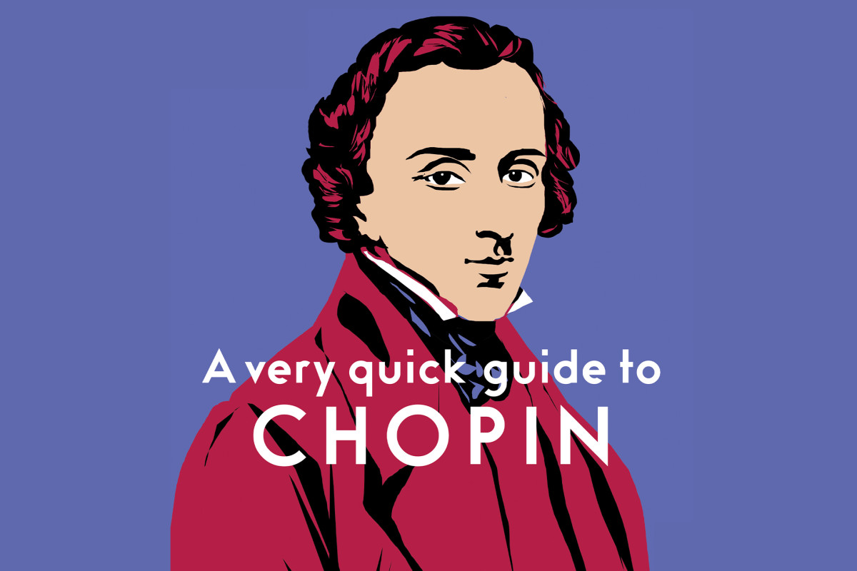 A Very Quick Guide to CHOPIN - Frédéric Chopin | Deutsche Grammophon