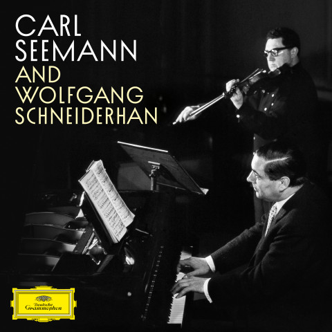 CARL SEEMANN AND WOLFGANG SCHNEIDERHAN | Deutsche Grammophon