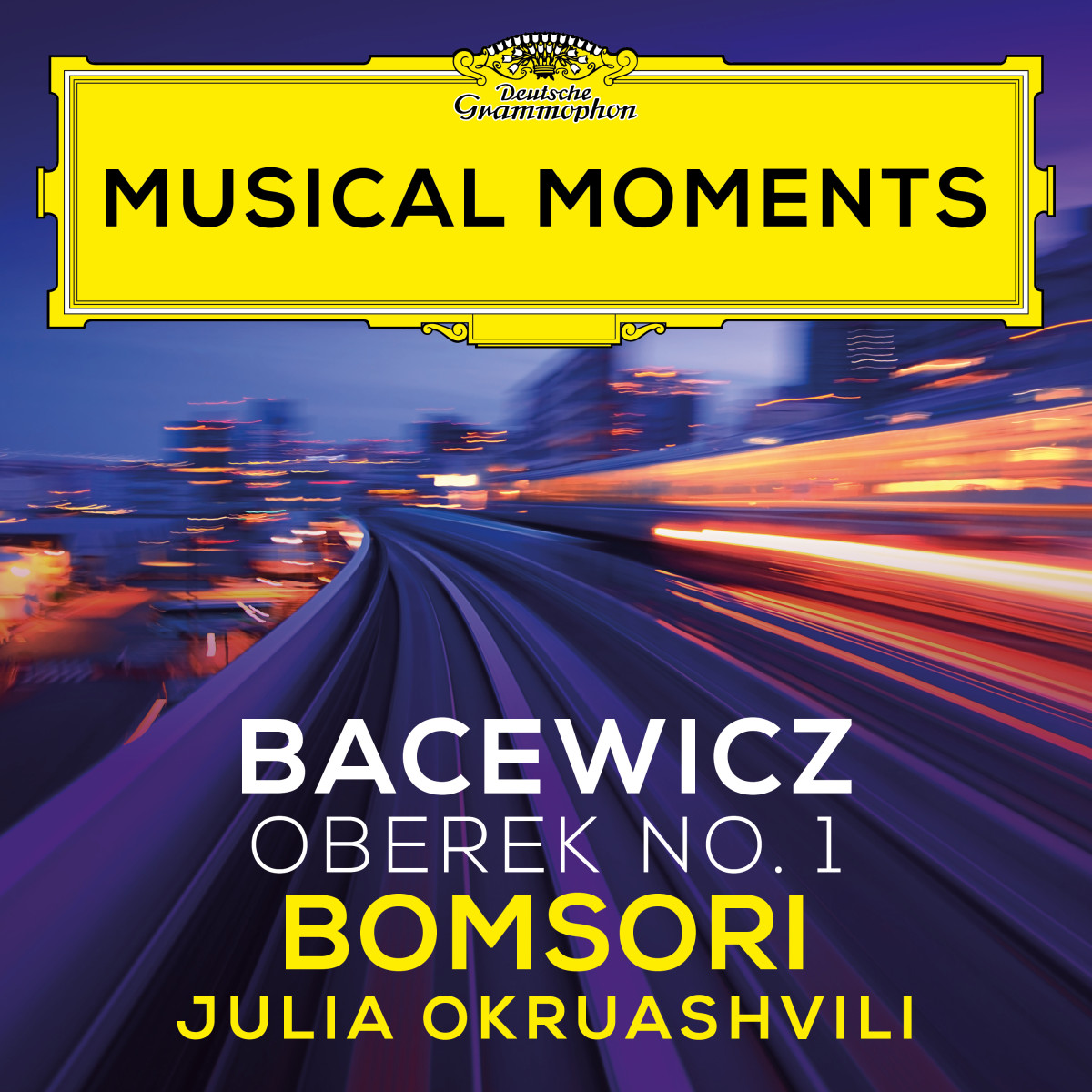 BACEWICZ Oberek No. 1 / Bomsori | Deutsche Grammophon