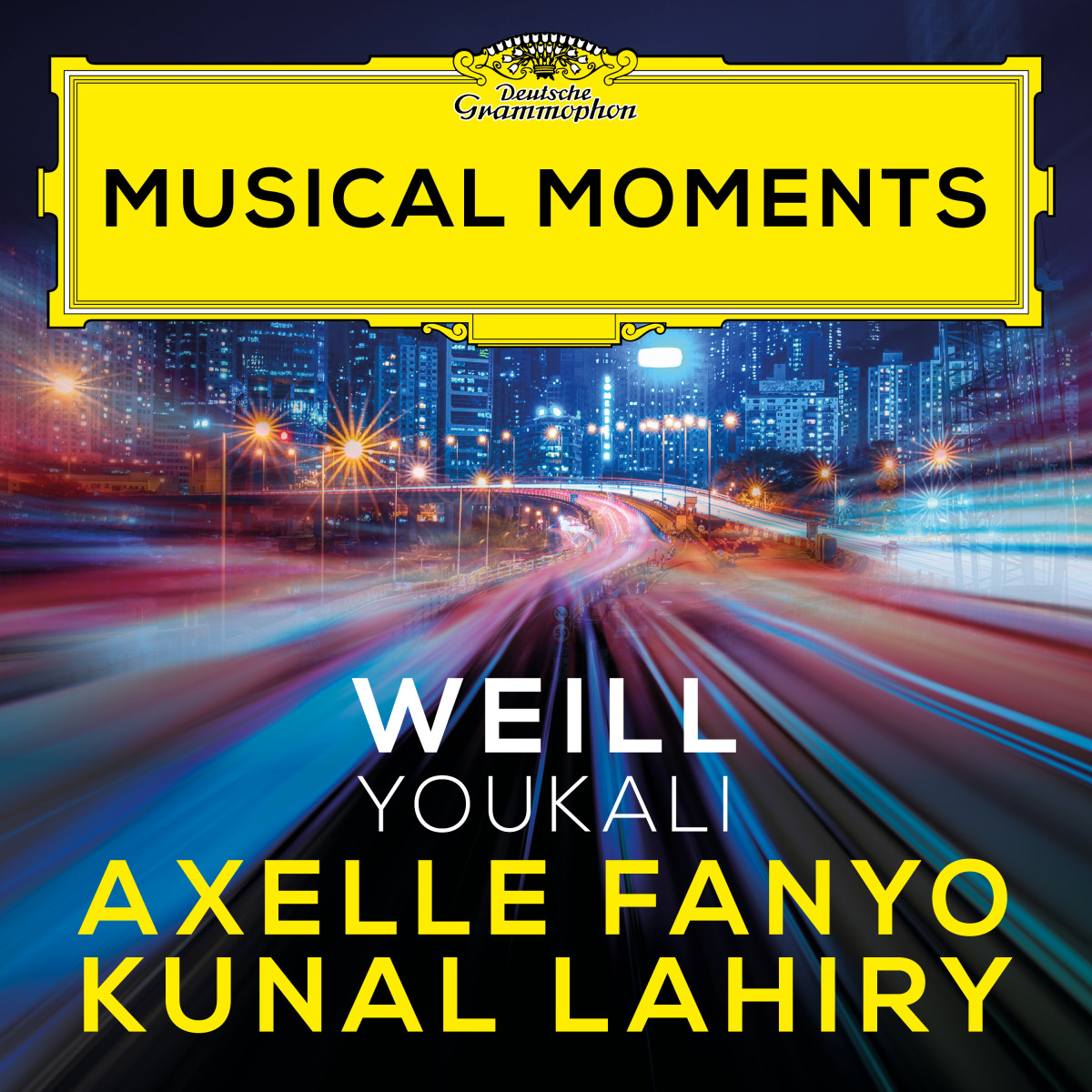 WEILL Youkali / Axelle Fanyo | Deutsche Grammophon