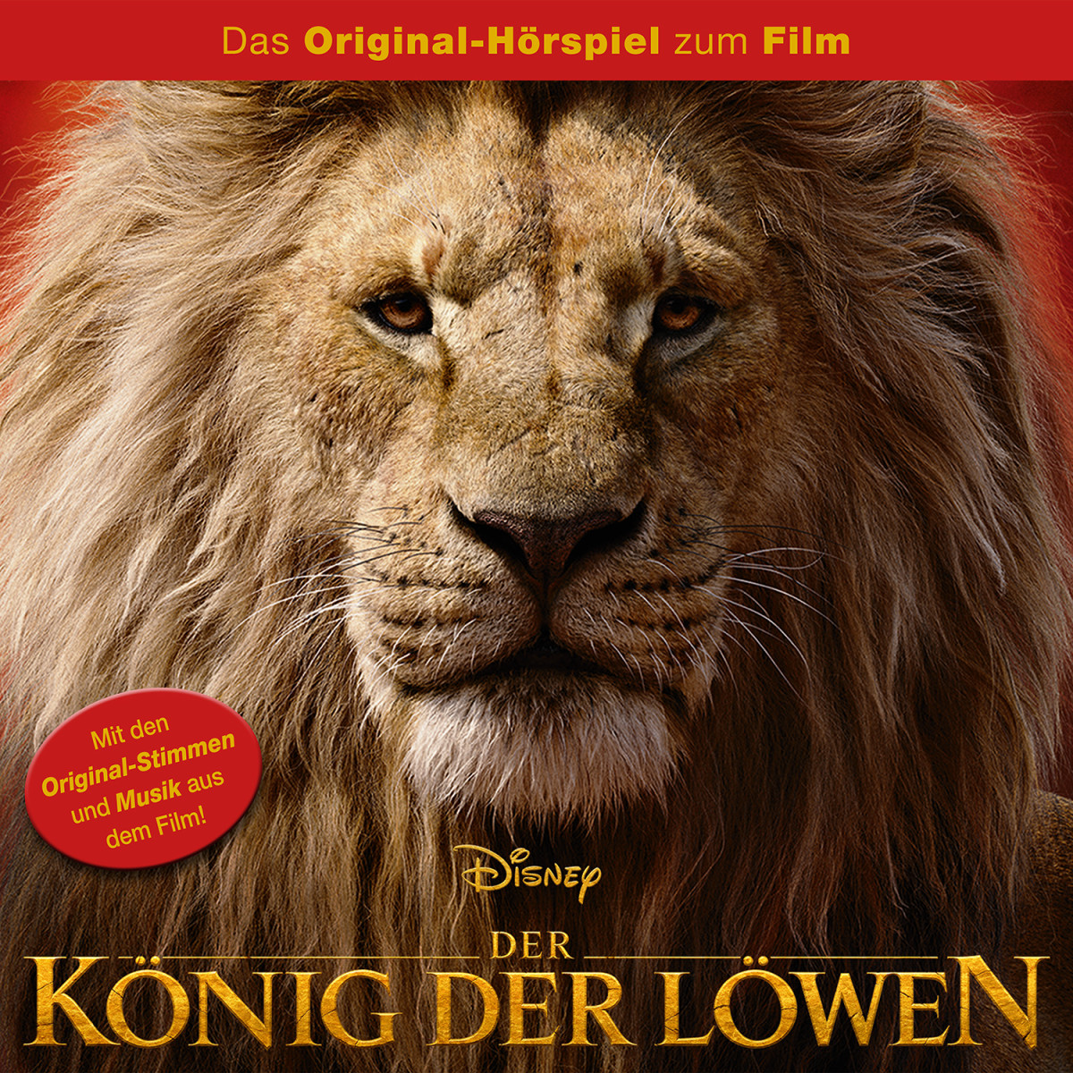 Mufasa: Der König der Löwen - Deutscher Original Film-Soundtrack - Der König der Löwen ...