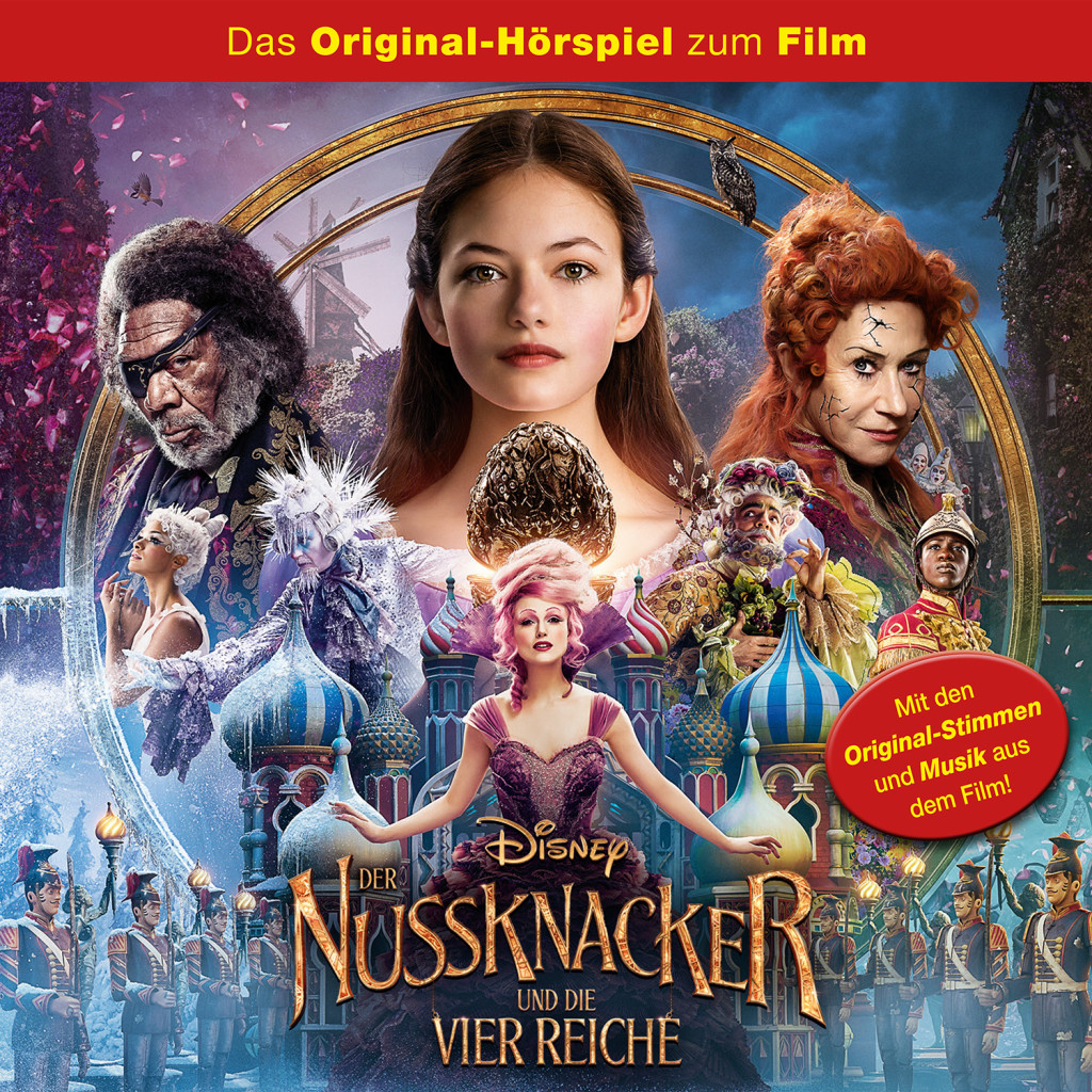 Der Nussknacker und die vier Reiche – Das Original-Hörspiel zum Disney ...