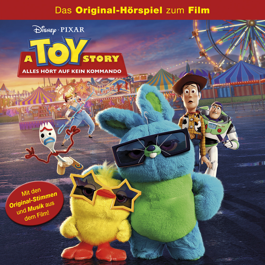 A Toy Story: Alles hört auf kein Kommando – Das Original-Hörspiel zum ...