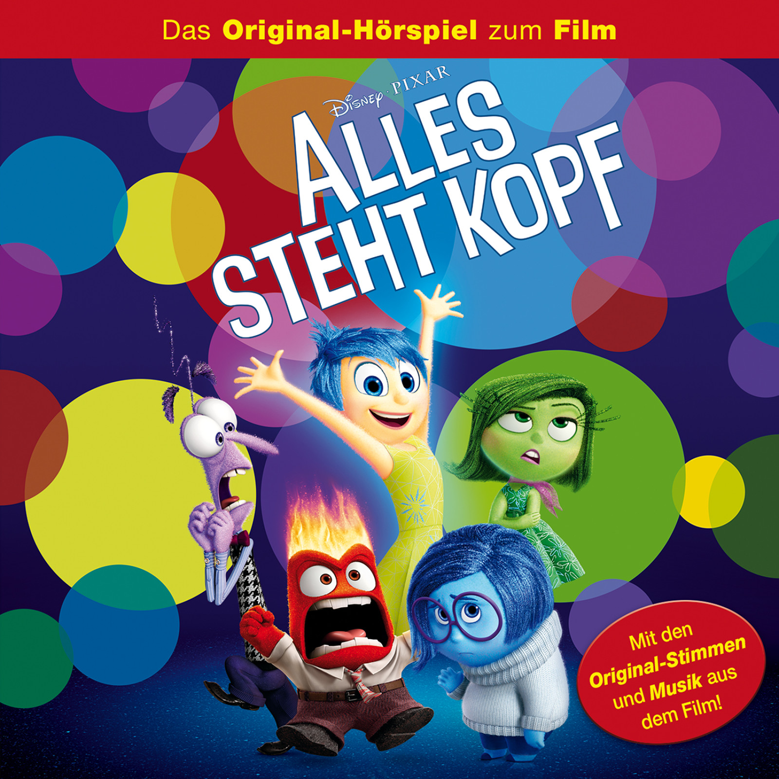 Alles steht Kopf - Das Original-Hörspiel zum Disney/Pixar Film - Alles ...
