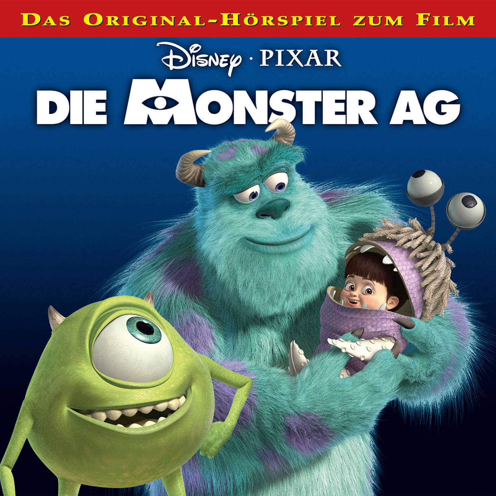 Die Monster AG - Das Original-Hörspiel zum Disney/Pixar Film - Die ...