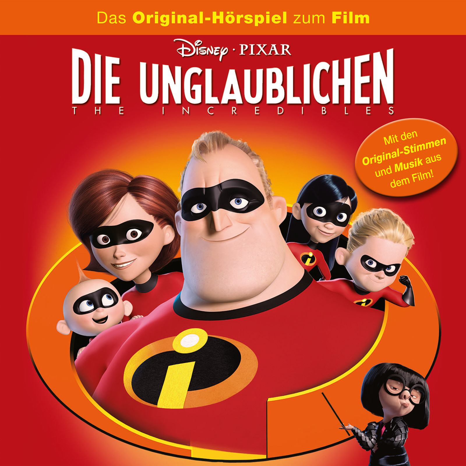 Die Unglaublichen - The Incredibles - Das Original-Hörspiel zum Disney ...