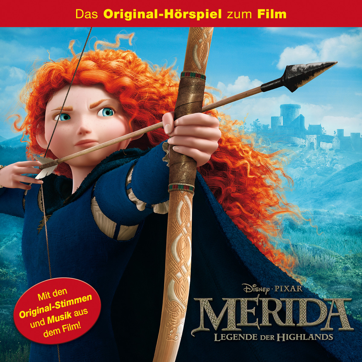 Merida - Legende der Highlands - Das Original-Hörspiel zum Disney/Pixar ...