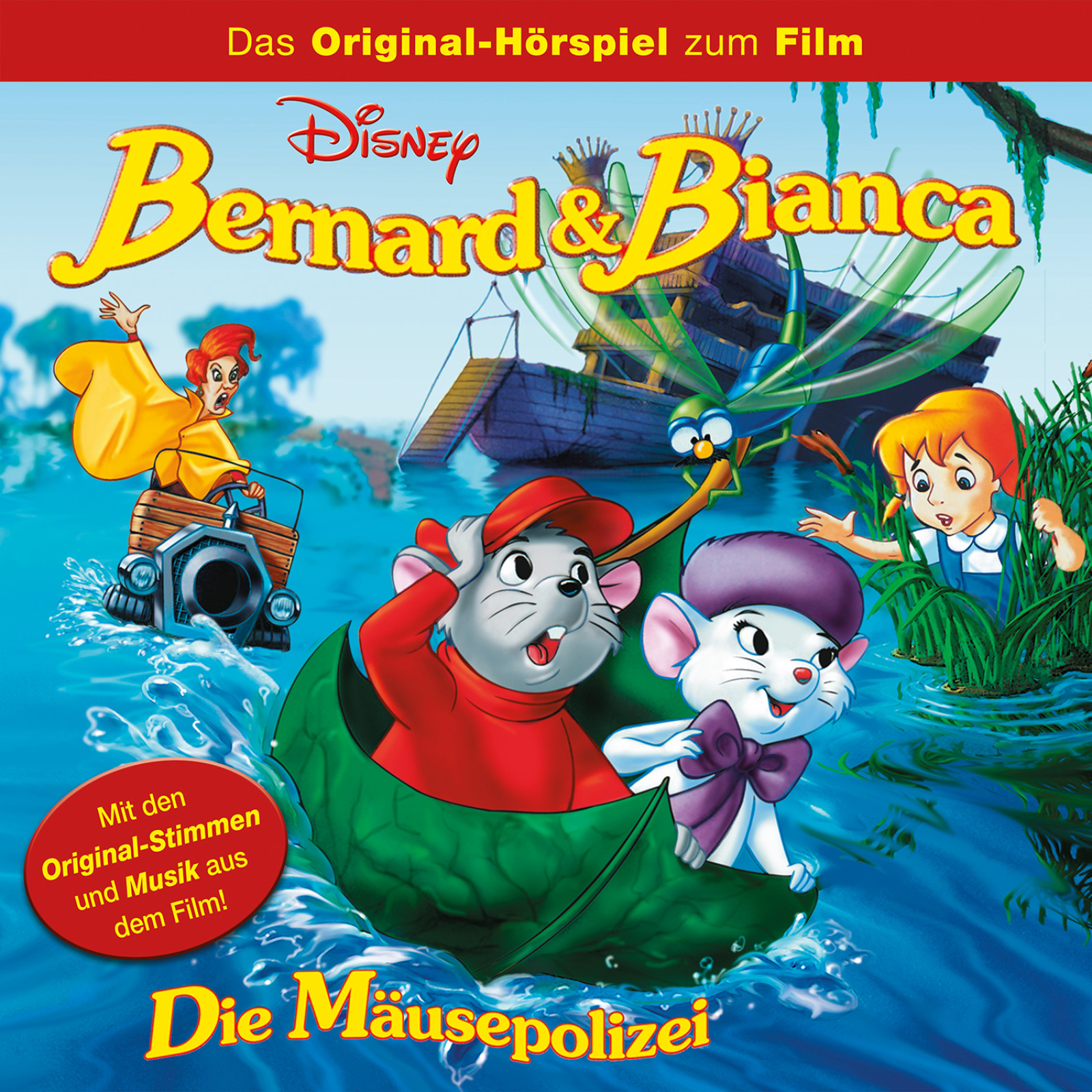 Bernard & Bianca - Die Mäusepolizei - Das Original-Hörspiel zum Disney ...