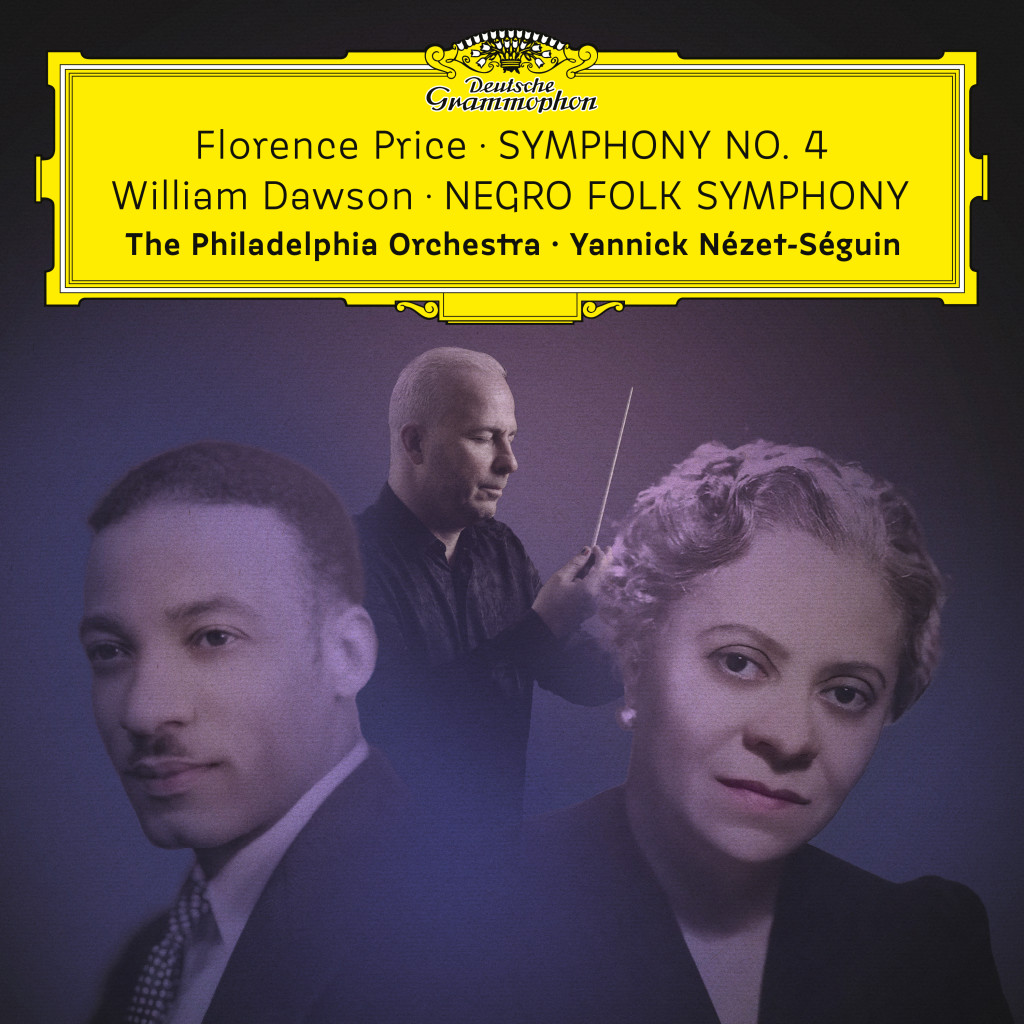 PRICE Symphony No. 4 · DAWSON Negro Folk Symphony / Nézet-Séguin ...