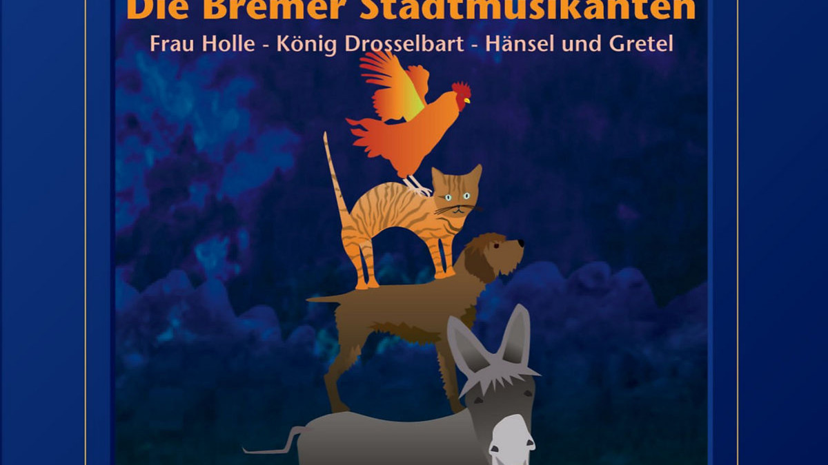Hans Paetsch: Die Bremer Stadtmusikanten / Frau Holle / König ...