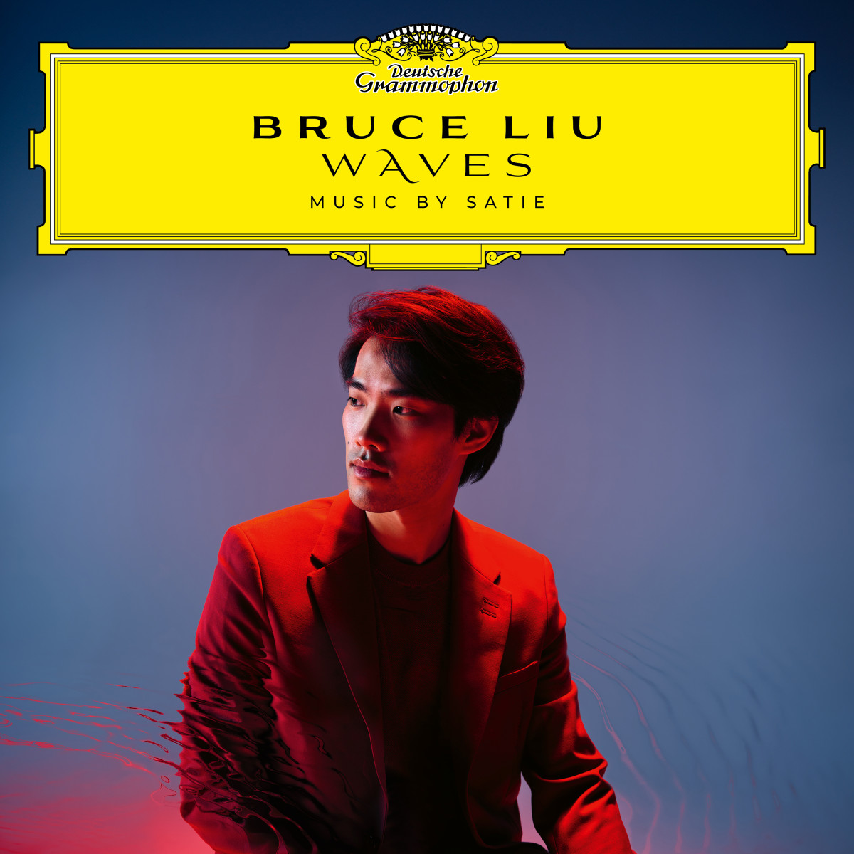 WAVES Bruce Liu | Deutsche Grammophon