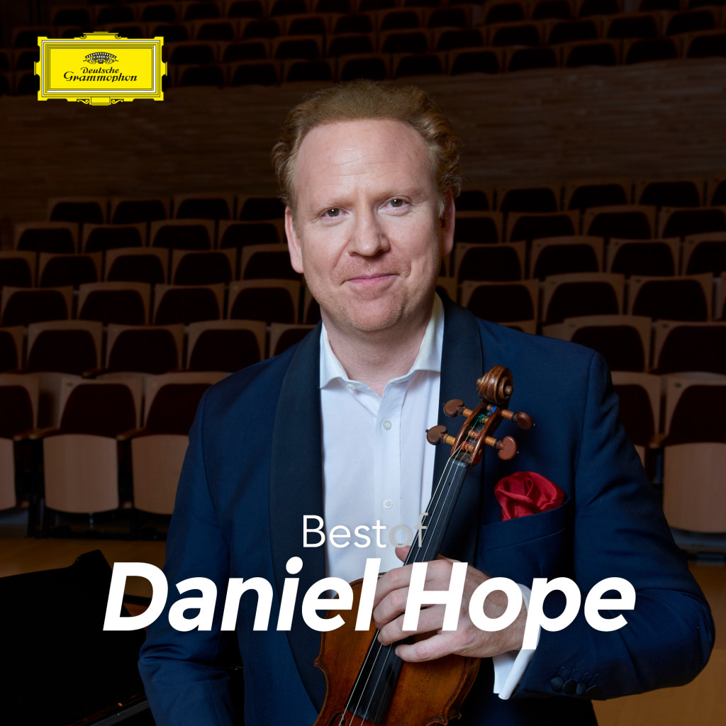 Daniel Hope - Best of | Deutsche Grammophon