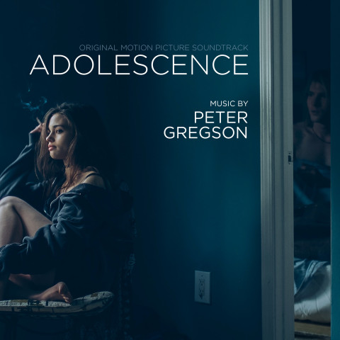 ADOLESCENCE Soundtrack / Gregson | Deutsche Grammophon