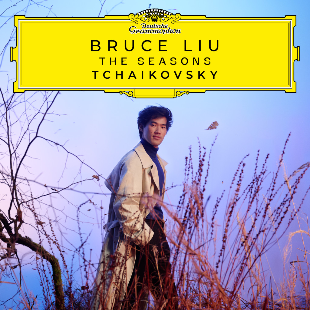 TCHAIKOVSKY The Seasons / Bruce Liu | Deutsche Grammophon