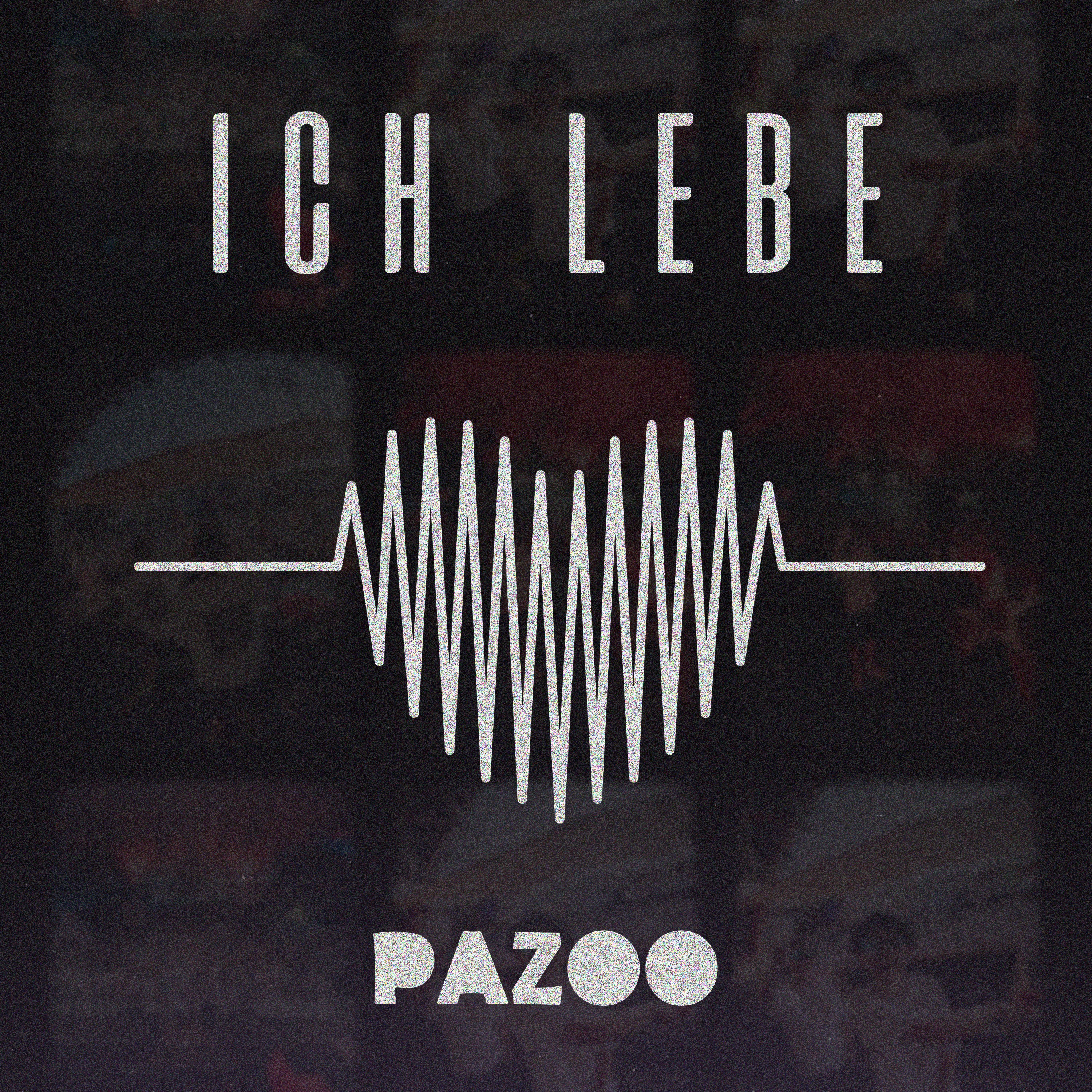 Pazoo | News | Die neue Single "Ich lebe" von Pazoo