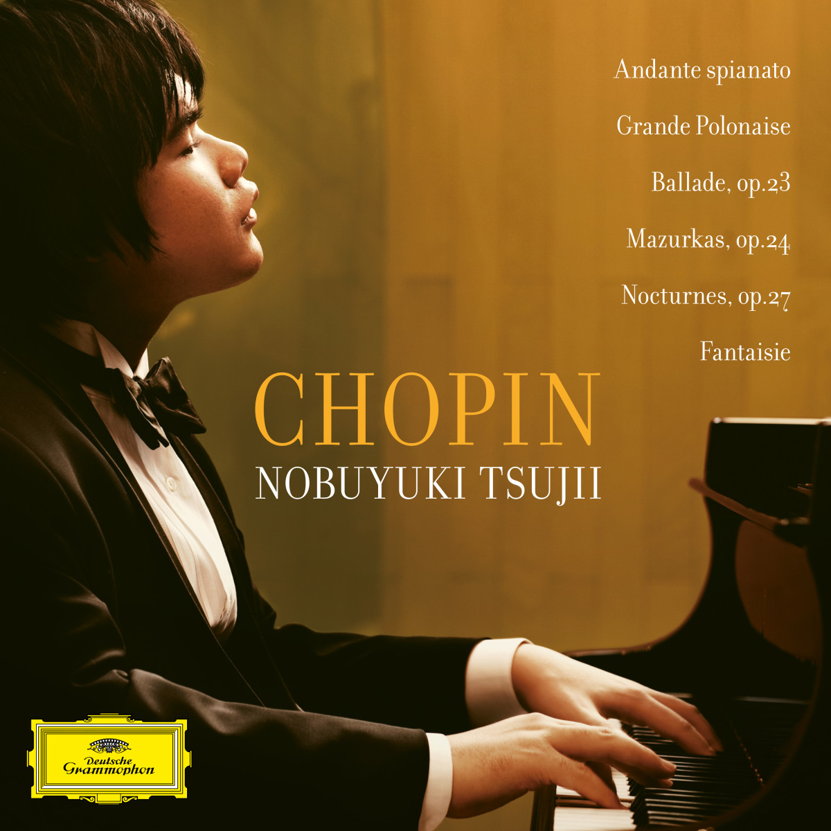CHOPIN Nobuyuki Tsujii | Deutsche Grammophon