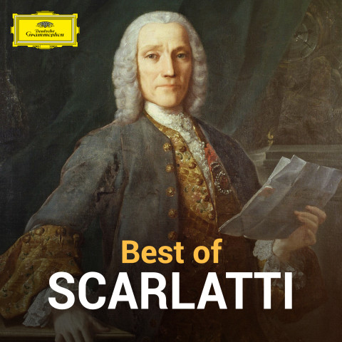 Scarlatti - Best of | Deutsche Grammophon