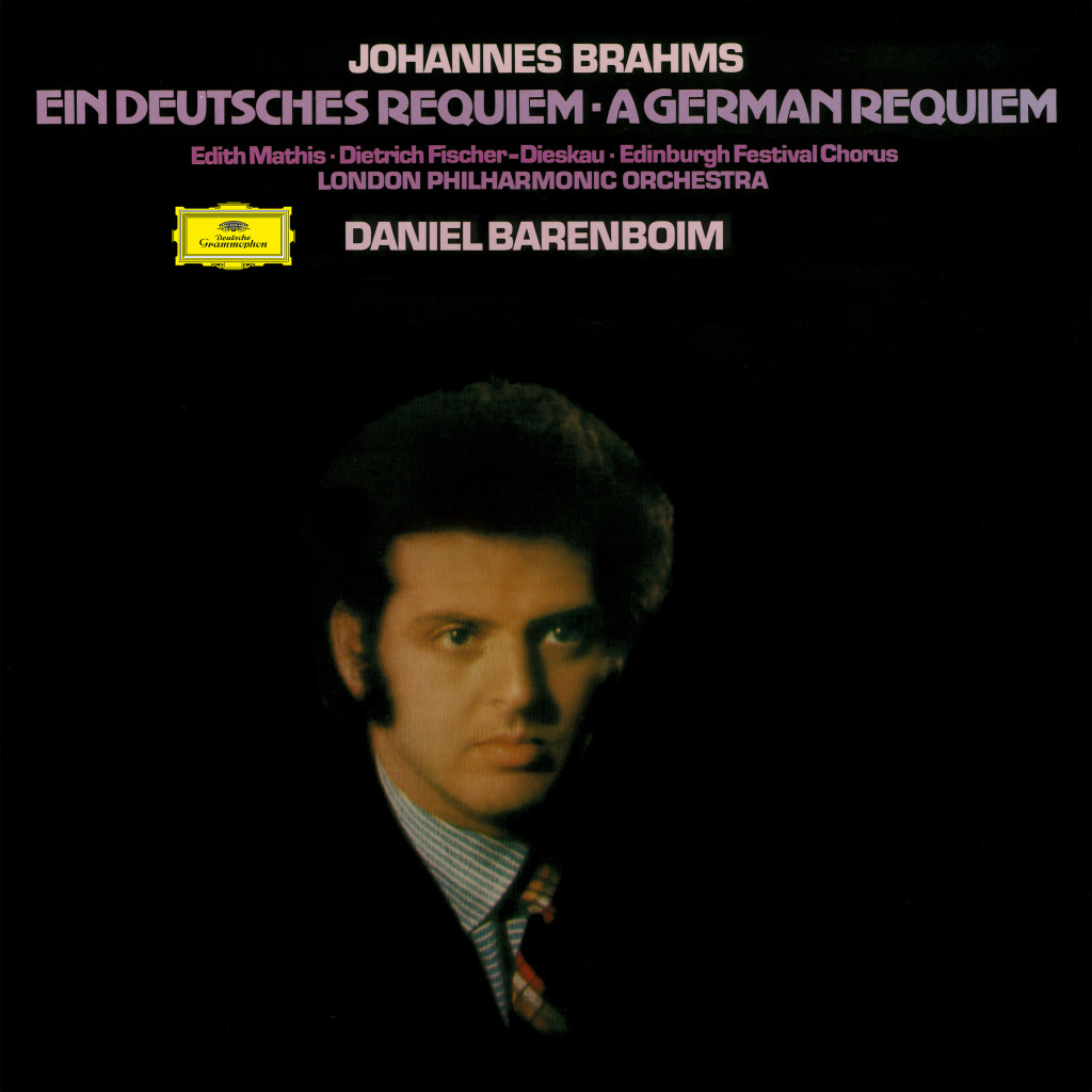 BRAHMS Ein Deutsches Requiem / Dietrich Fischer-Dieskau, Daniel Barenboim | Decca Classics
