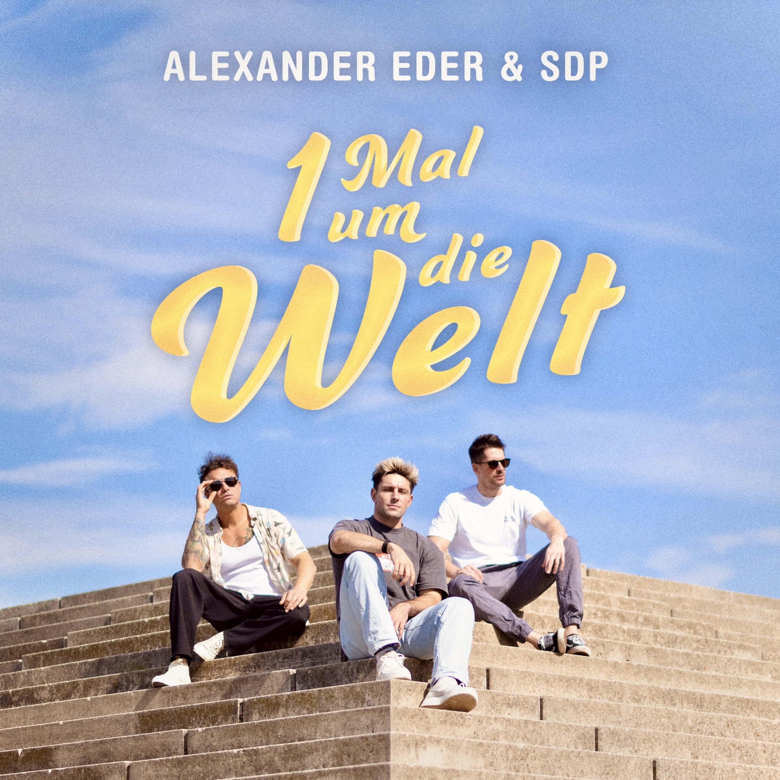 SDP | News | Die neue Single "1 Mal um die Welt" von Alexander Eder & SDP