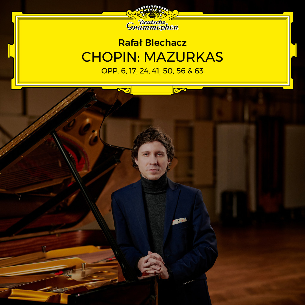 Rafal Blechacz - Overview | Deutsche Grammophon