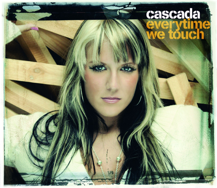 Cascada | Musik | Everytime We Touch