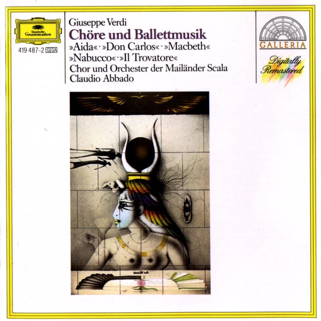 VERDI Chöre und Ballettmusik Abbado | Deutsche Grammophon
