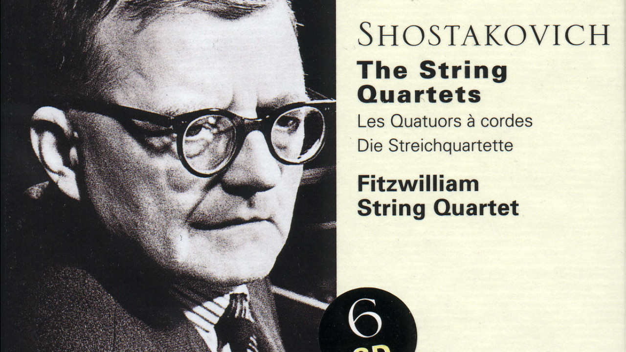 SHOSTAKOVICH The String Quartets Fitzwilliam String Quartet | Deutsche ... SHOSTAKOVICH The String Quartets Fitzwilliam String Quartet | Deutsche ...