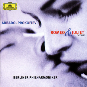 PROKOFIEV Romeo & Julia Excerpts Abbado | Deutsche Grammophon